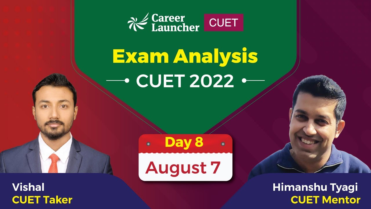 CUET 2022 Exam Analysis : Day 8 | CUET Paper Analysis - YouTube