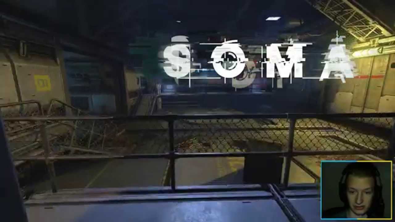 Soma - Proxy Again FFS Night Gameplay #17 - YouTube