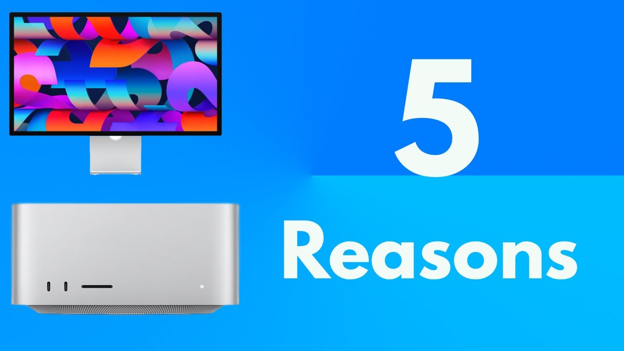 5 Reasons I Bought The Mac Studio - YouTube