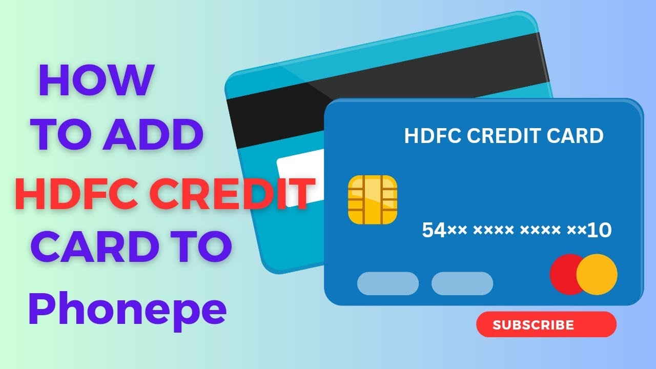 How To Add Hdfc Credit Card On Phonepe How To Add Credit Card On how-to-add-hdfc-credit-card-on-phonepe-how-to-add-credit-card-on