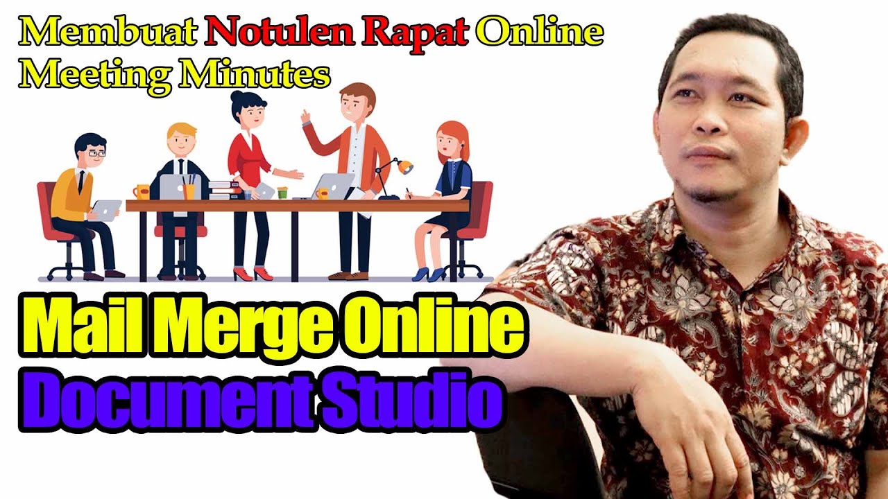 CARA MEMBUAT NOTULEN RAPAT ONLINE DENGAN DOCUMENT STUDIO DAN GOOGLE ...