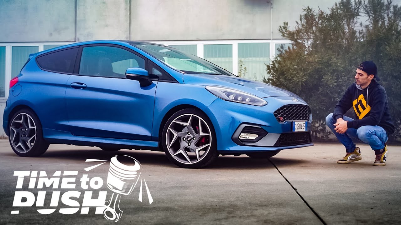 FORD FIESTA ST MK8 ! LA PIÚ VELOCE DI SEMPRE ? - TIME TO PUSH - YouTube