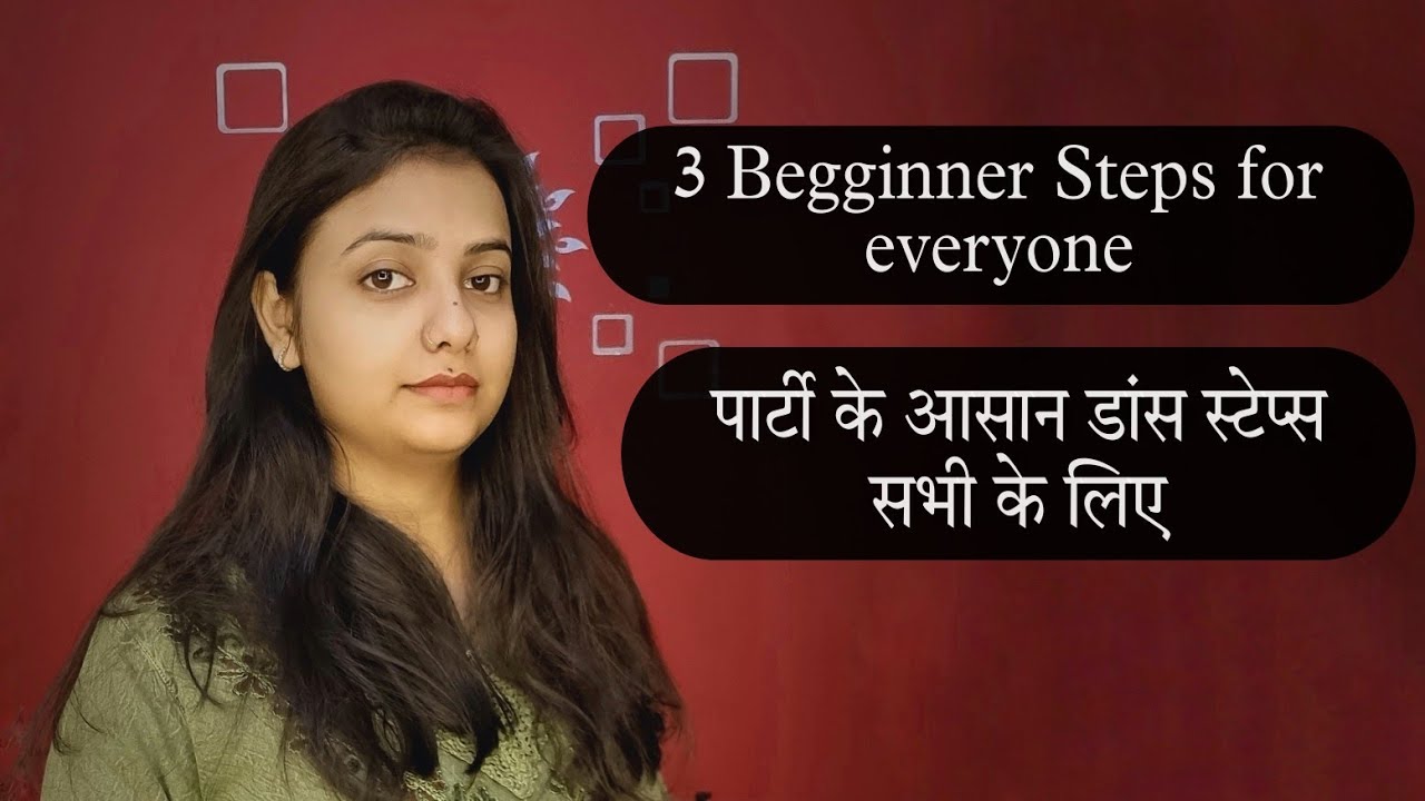 Begginner Dance Steps for everyone | 3 Simple Party, Dj Steps | Easy ...