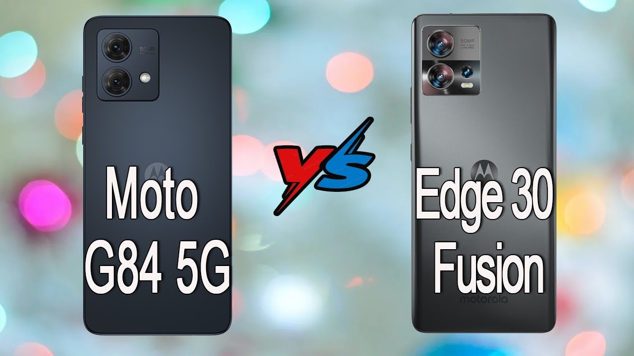 Motorola Moto G84 5G VS Motorola Edge 30 Fusion | AnTuTu, Geekbench ...