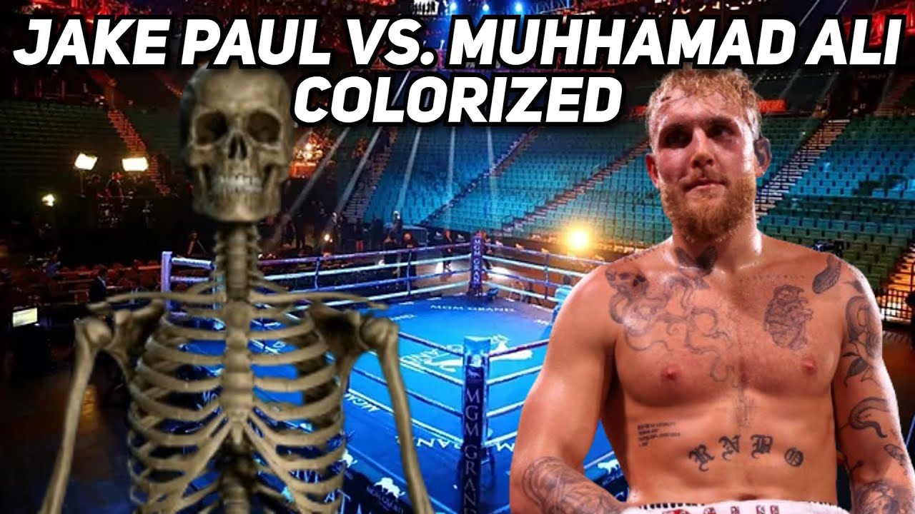 JAKE PAUL VS MUHHAMAD ALI COLORIZED l The Thrill of the Fight - YouTube