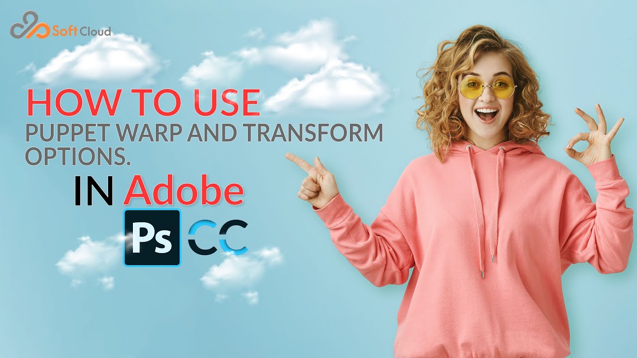 How to use puppet warp & transform options in photoshop cc 2019 Part-28 ...