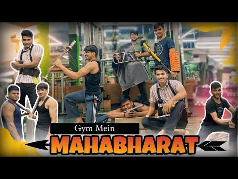 GYM MEIN MAHABHARAT | MAHABHARAT GYM EDITION | VLOG ...