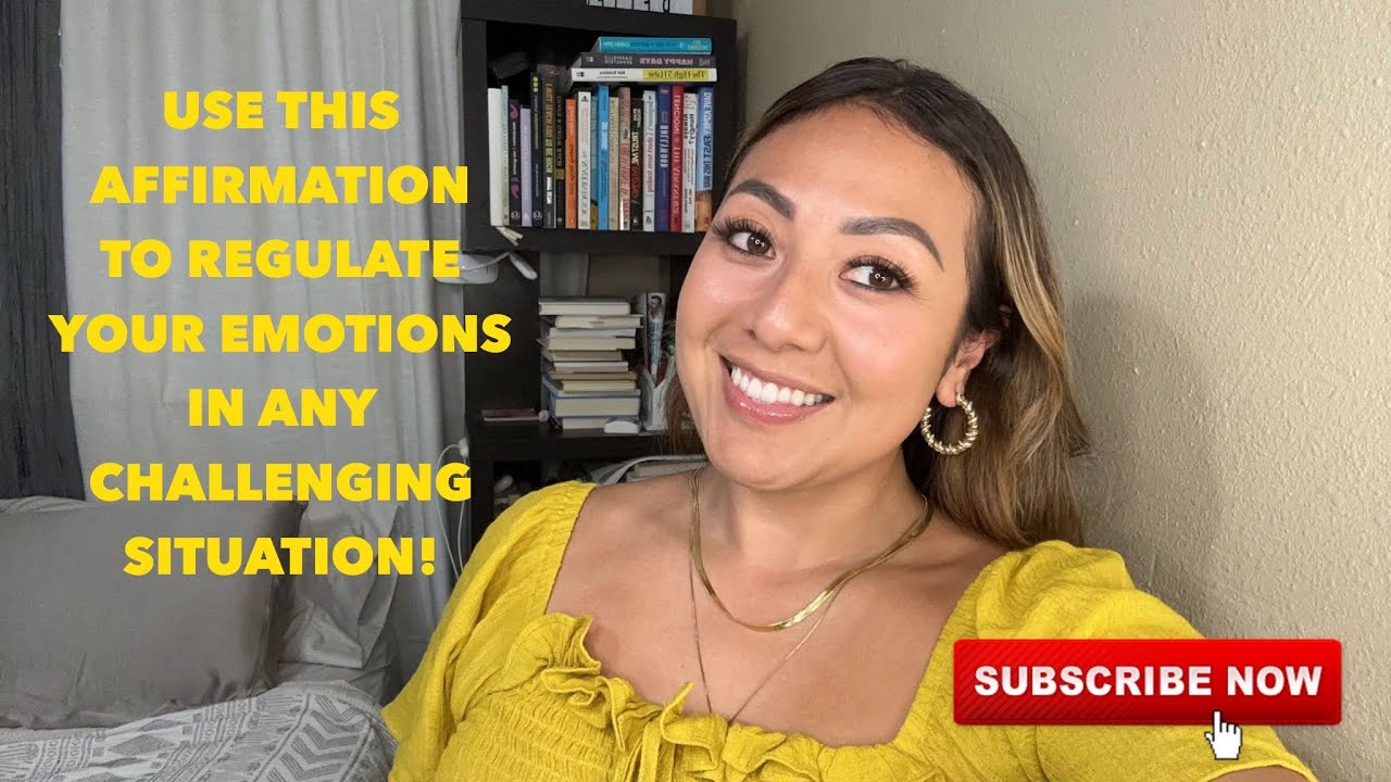 Use this affirmation to regulate your emotions in any challenging ...