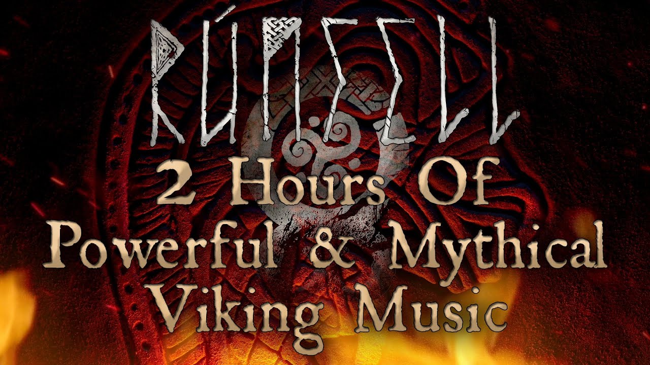 2 Hours Of Powerful & Mythical Viking Music | Rúnfell - YouTube
