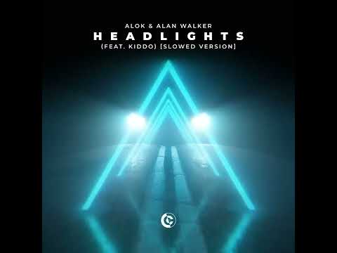 ALOK & ALAN WALKER #HEADLIGHTS [Slowed Version] #song 