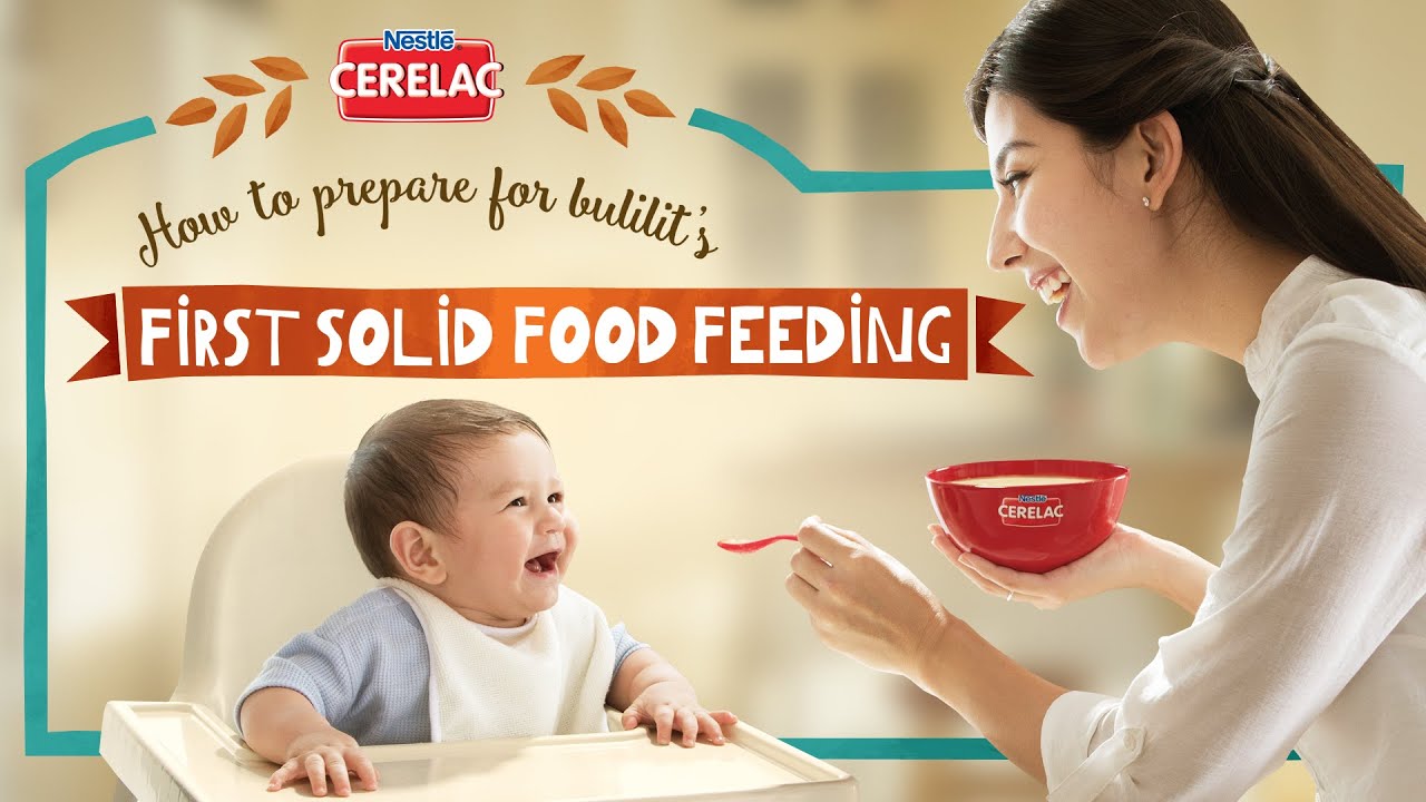 How to Prepare for Bulilit's First Solid Food Feeding? | Nestlé PH ...