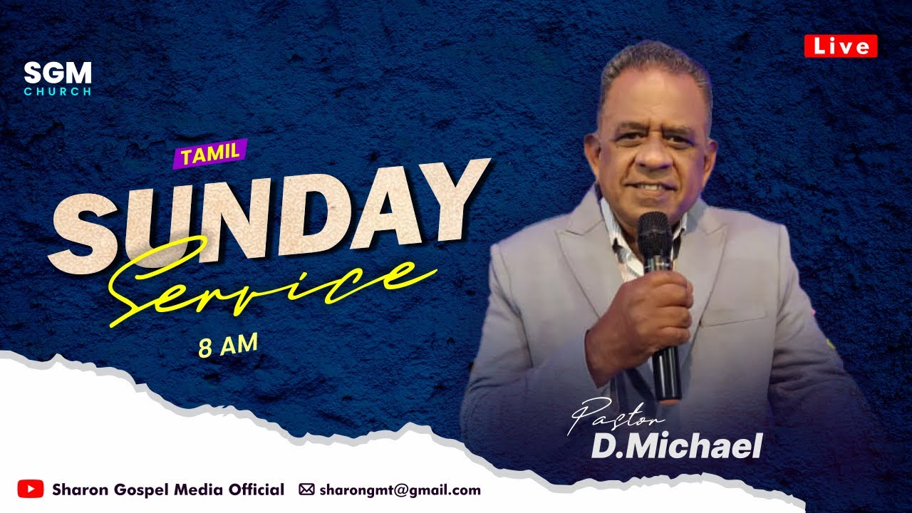 SUNDAY SERVICE - LIVE | SHARON GOSPEL MISSION | PR D MICHAEL | SGM ...