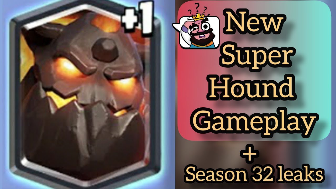 New Super Lava Hound Gameplay ( New Legendary Card , Season 32 Leaks ...