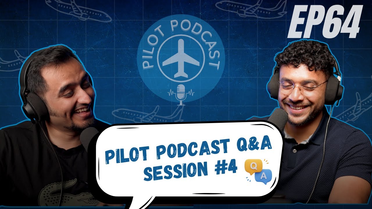 Pilot Podcast Q&A Session #4 | EP 64 by Winged Engineer & Nilay - YouTube