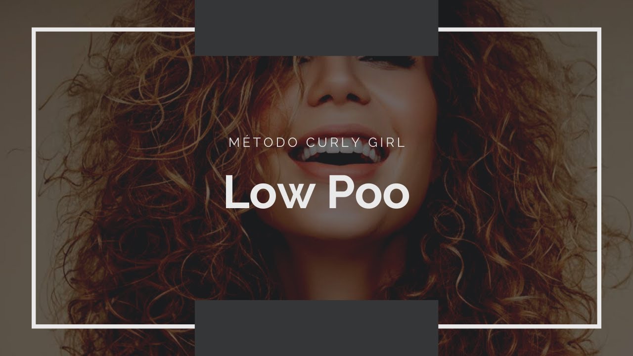 Low Poo. Método Curly Girl. - YouTube