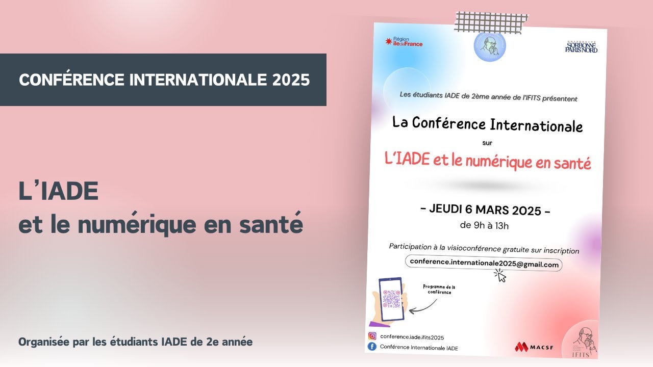 Conférence IADE 2025 : l'Iade et le numérique en santé - YouTube