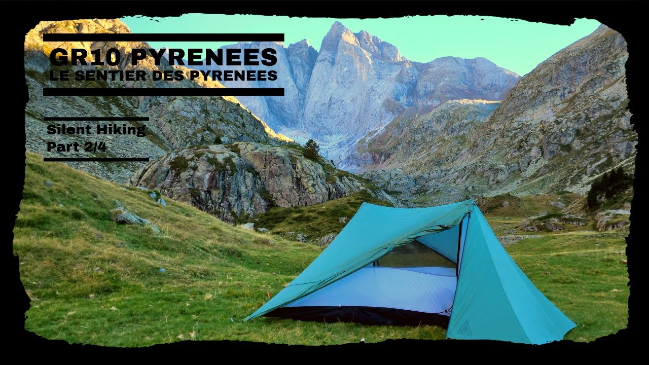 Silent Hiking the GR10 - A scenic 175 mile journey in the French ...