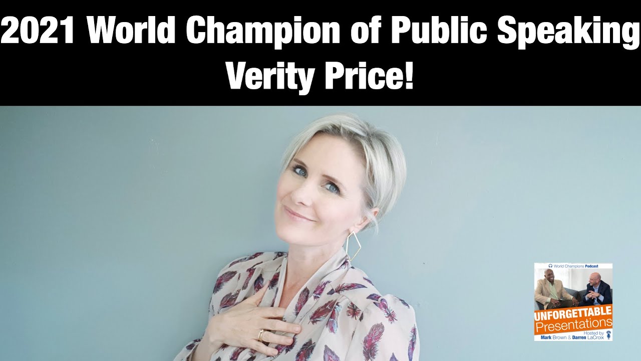 2021 World Champion of Public Speaking: Verity Price - YouTube