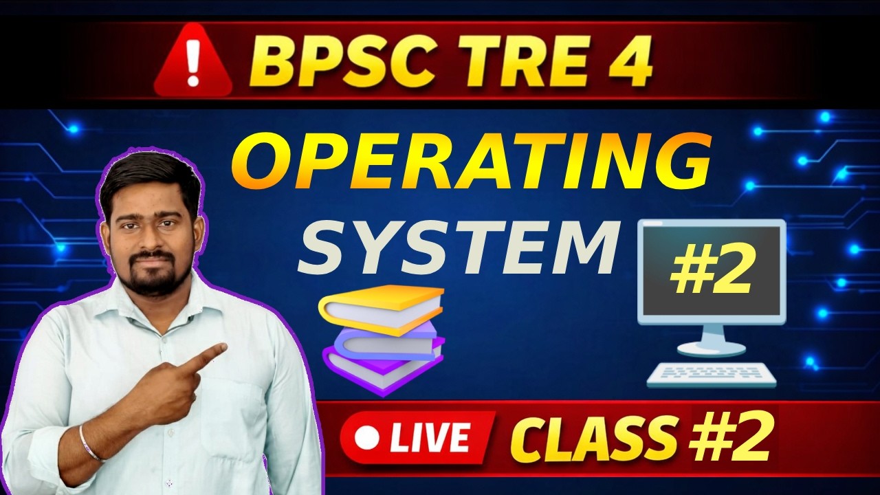 BPSC TRE 4 Computer Science | Operating System Complete Revision + MCQs ...