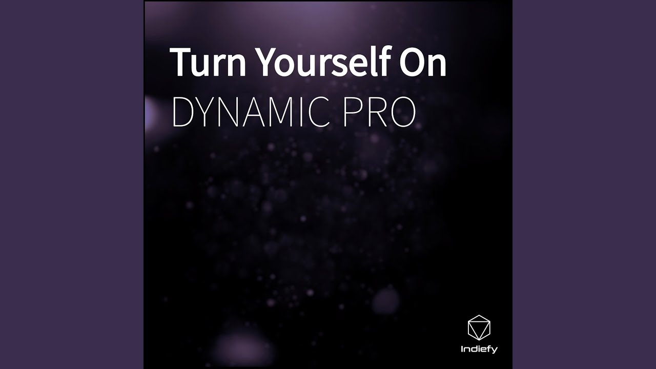 Turn Yourself On - YouTube