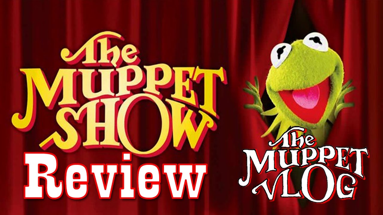 The Muppets Show Series Review - The Muppet Vlog - YouTube