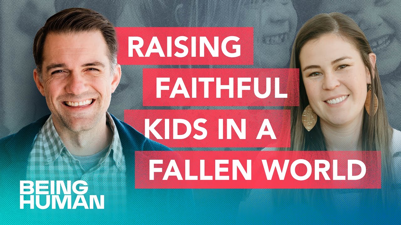 Raising Faithful Kids in a Fallen World: A Conversation with Raquel ...