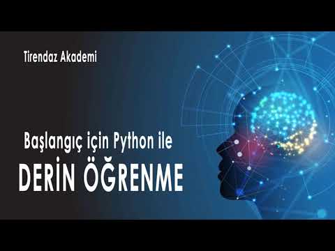 TensorFlow & Keras ile Derin Öğrenme 🔥 Python Yapay Zeka Dersleri