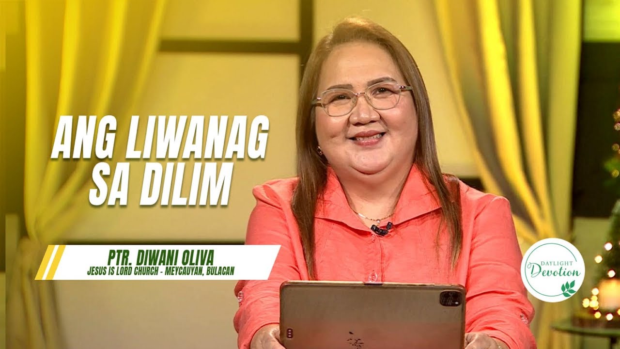 Daylight Devotion | Ang Liwanag sa Dilim | December 24, 2025 - YouTube