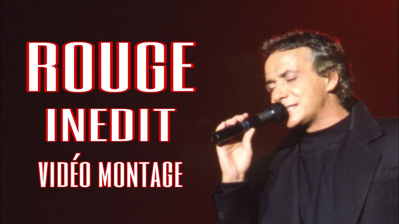 [ INÉDIT ] • Rouge • Michel Sardou• Vidéo Montage - YouTube