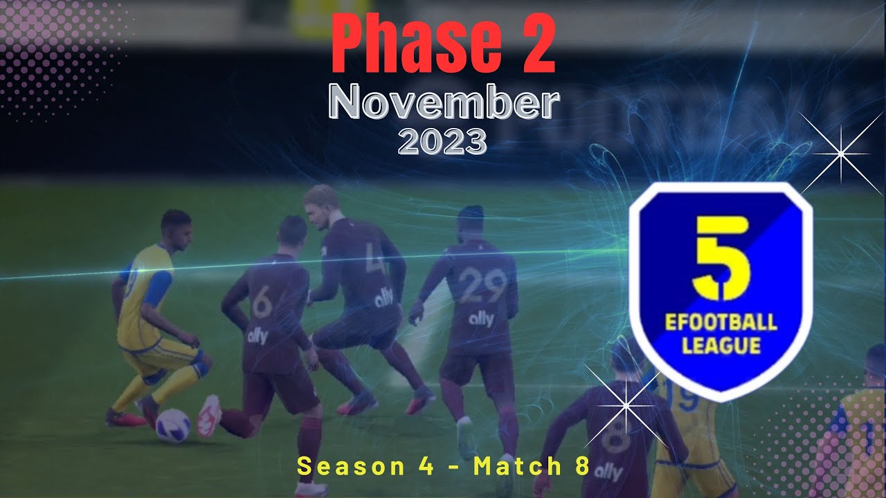 eFootball 2024 November Challenge: Eighth Match in Division 5 - YouTube