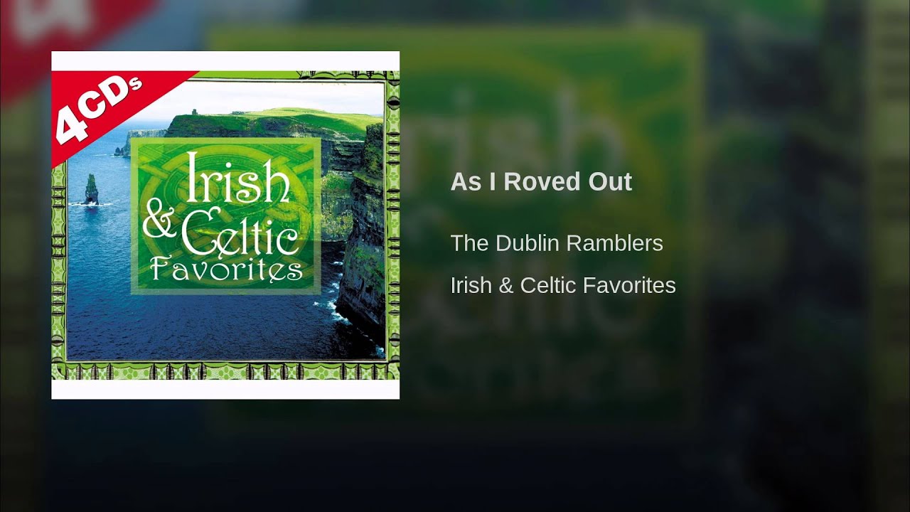 As I Roved Out - YouTube