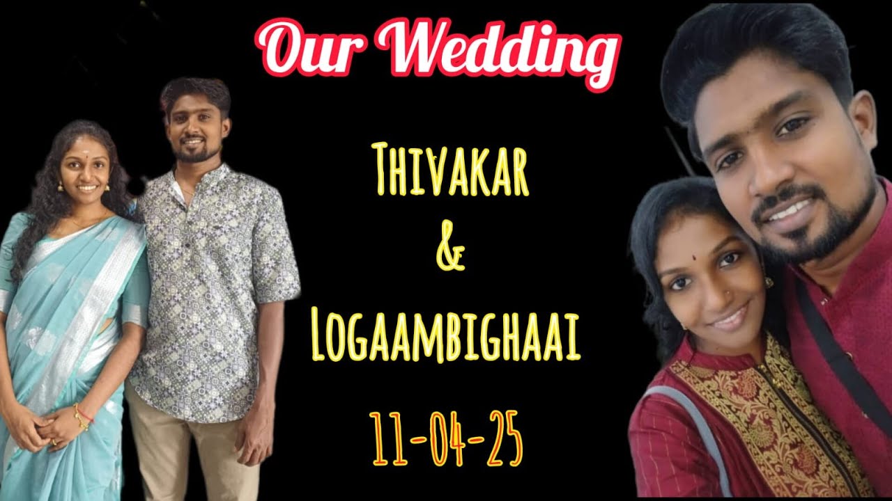 💕live Our wedding Thivakar & Logaambighaai 11/04/25 - YouTube