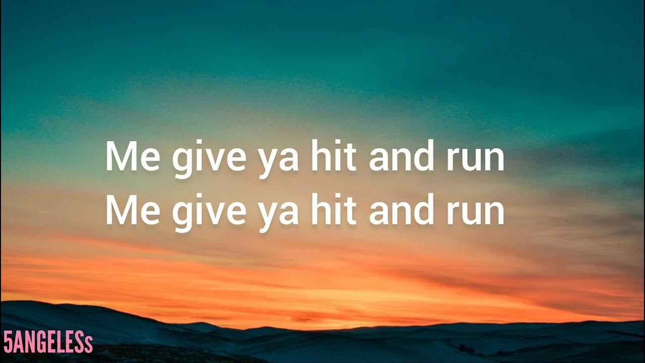shenseea - hit and run (lyrics) ft Masicka & Di Genius - YouTube