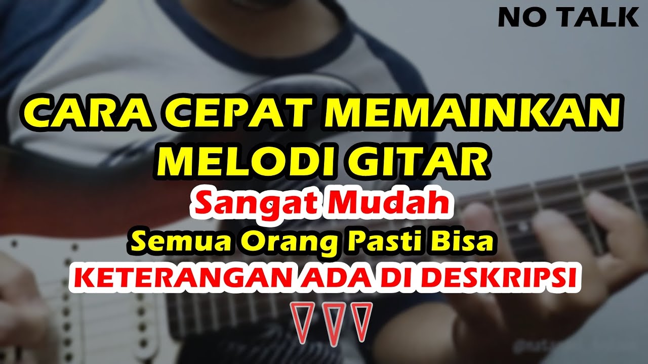 Tutorial Dasar Melodi Gitar - Part II - YouTube