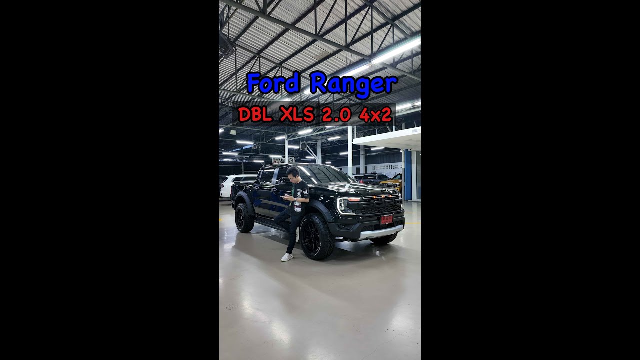 Ford Ranger DBL XLS 4x2 6AT พร้อม ชุดแต่ง Raptor - YouTube