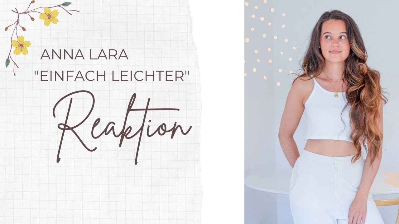 Super sympathisch! "EINFACH LEICHTER" - ich reagiere auf die liebe Anna ...