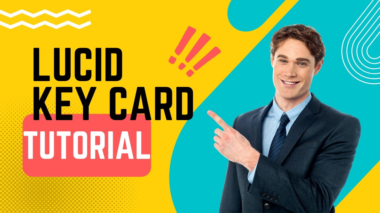 How to Use the Lucid Key Card | Complete Step-by-Step Guide - YouTube
