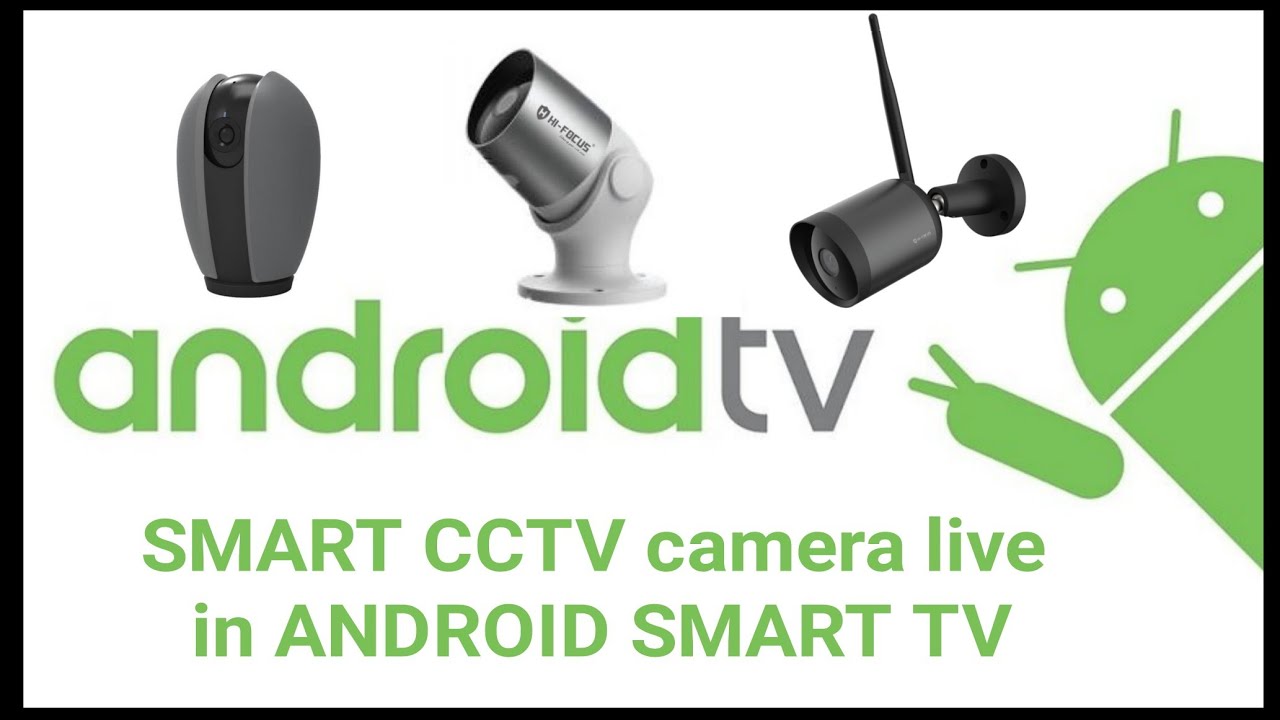 CCTV camera in SMART TV - YouTube