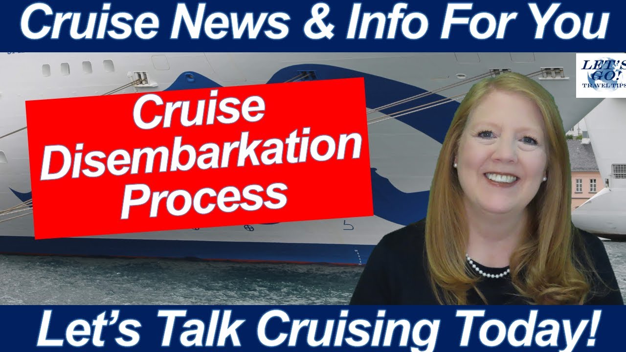 CRUISE NEWS! CRUISE DISEMBARKATION PROCESS SOUTHAMPTON LONDON HEATHROW ...