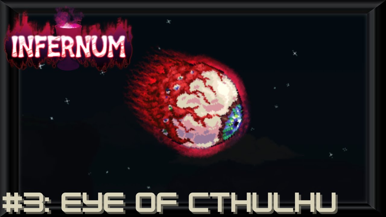 Terraria Calamity Mod Infernum Mode no-hit #3: Eye of Cthulhu - YouTube