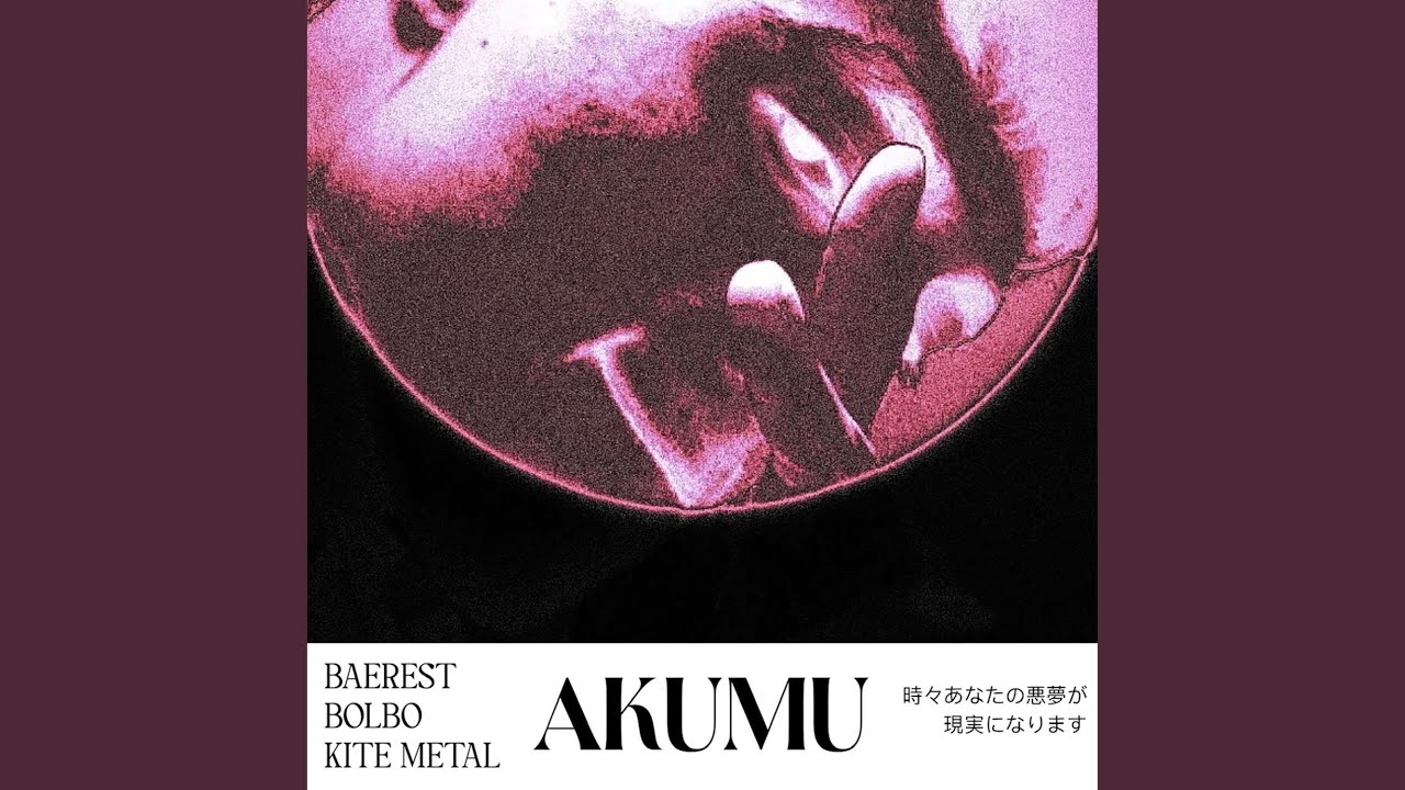 AKUMU - YouTube