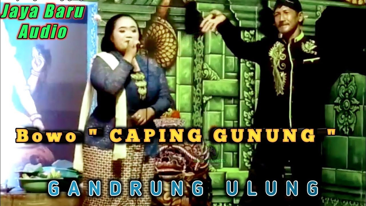Bowo Gending Caping Gunung // TURONGGO ULUNG // Live Boyolangu Tulungagung 2022 - YouTube