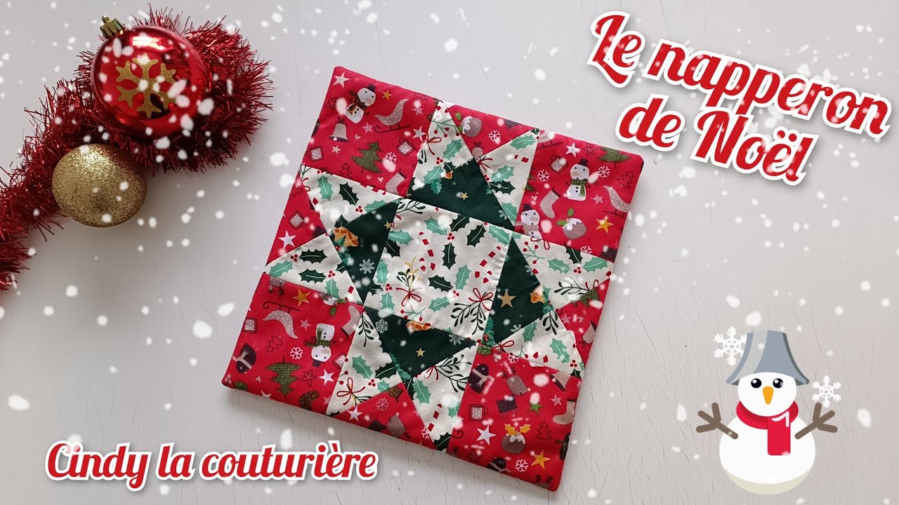 Tuto couture facile ~ Le napperon de Noël ~ patchwork Ohio star ~ Cindy la couturière - YouTube