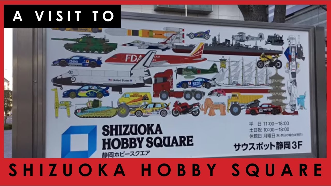 Visit To Shizuoka Hobby Square In Japan - YouTube