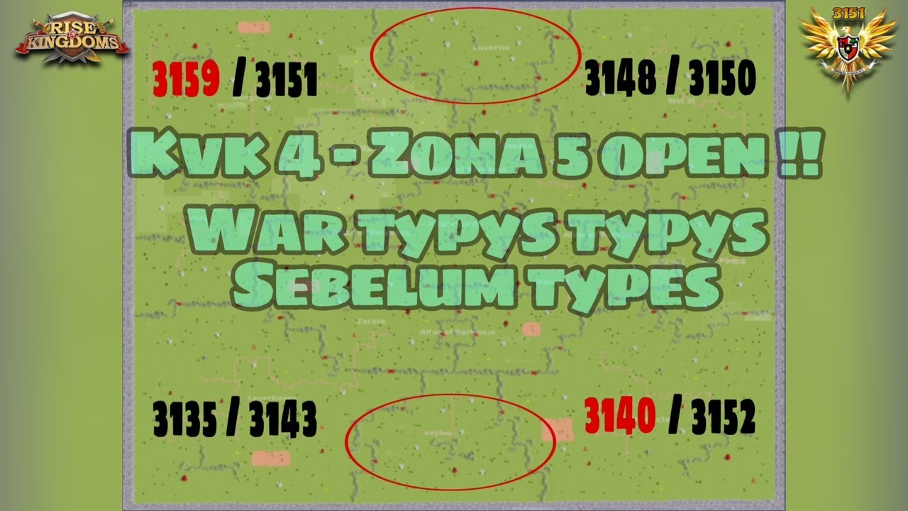 WAR KVK4 - ZONA 5 OPEN !! 3159 3151 VS 3148 3150 - YouTube