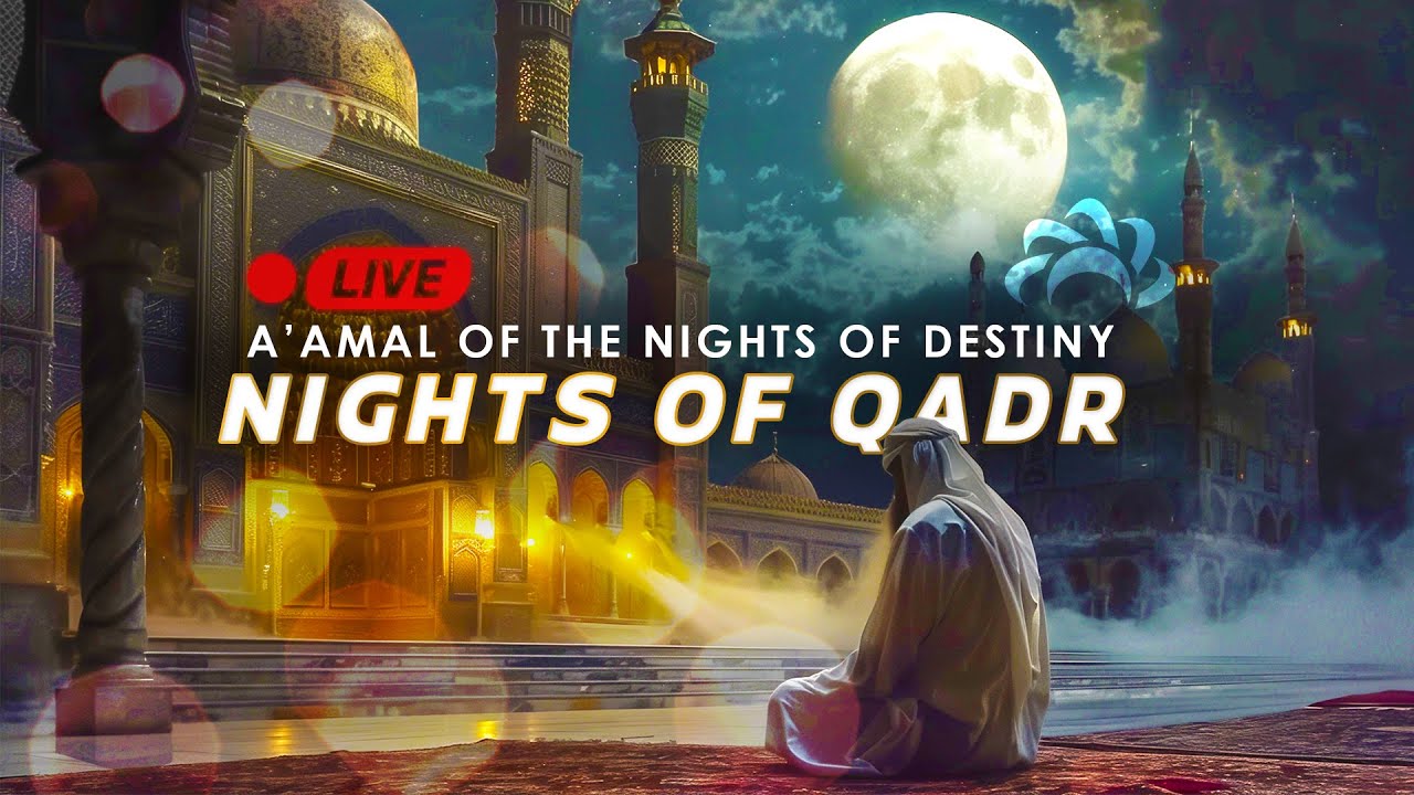 🌙 Laylatul Qadr 24/7 LIVE FEED 🤲 | A'amal, Duas & Qur'an Juzu Night 19 ...