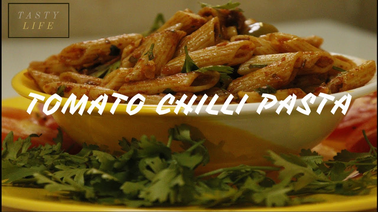 Tomato Chilli Pasta | Pasta Recipes | Italian Cuisine | Penne Pasta ...
