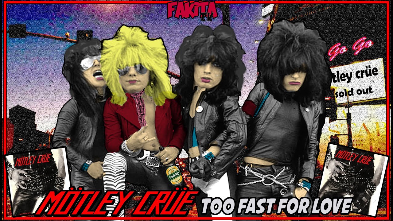 MÖTLEY CRÜE - Too fast for love: Campeones de la Autogestión (T03/E01) - YouTube