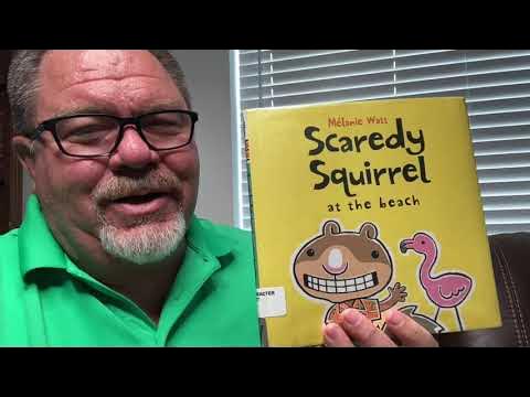 Scaredy Squirrel at the Beach by Melanie Watt - YouTube