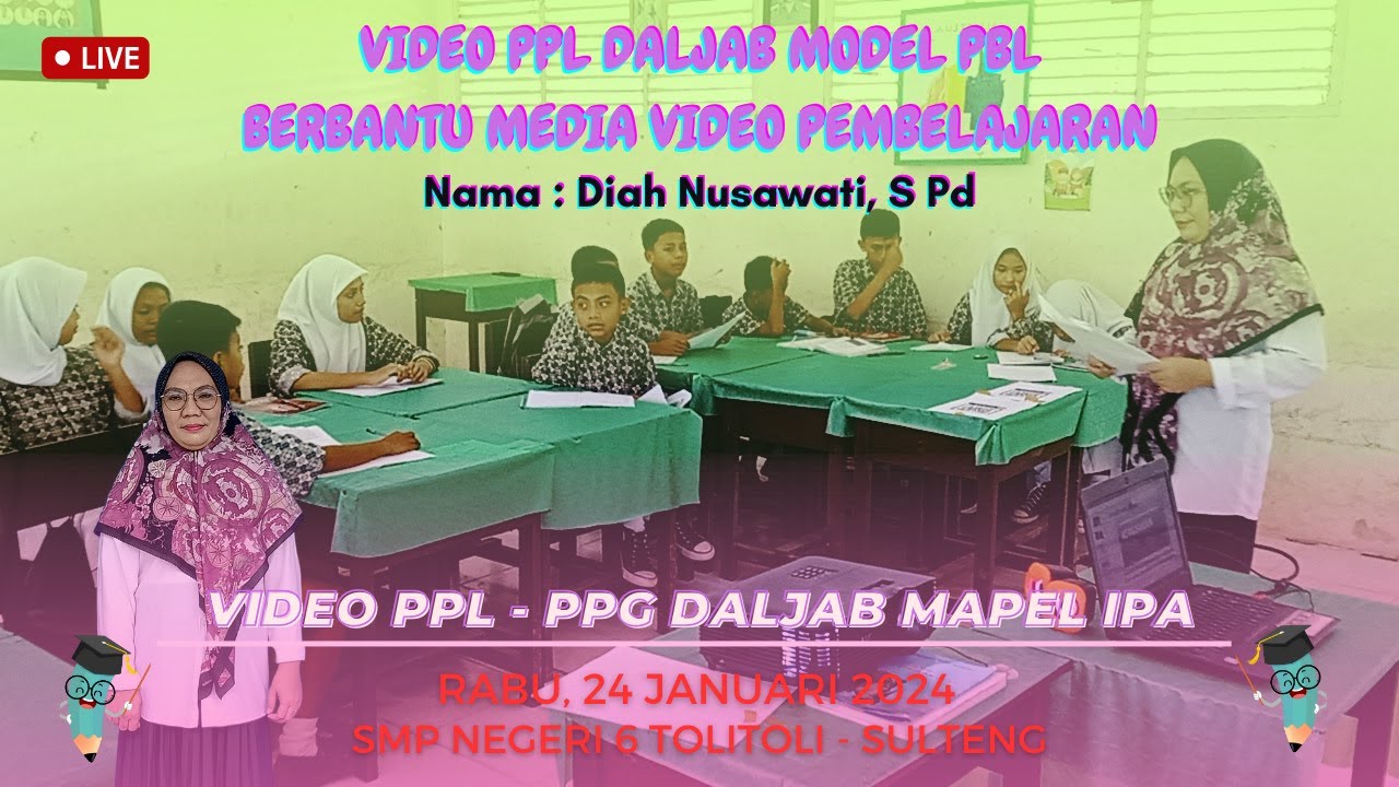 Video PPL Siklus 2 - PPG Daljab Prodi IPA Tahun 2024 || Model PBL ...